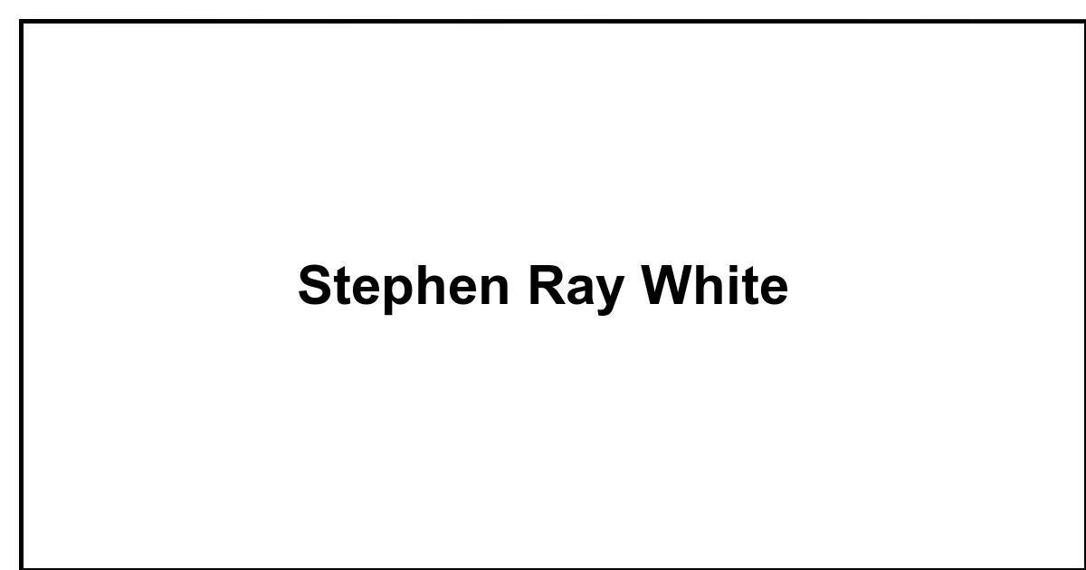 Obituary: Stephen Ray White